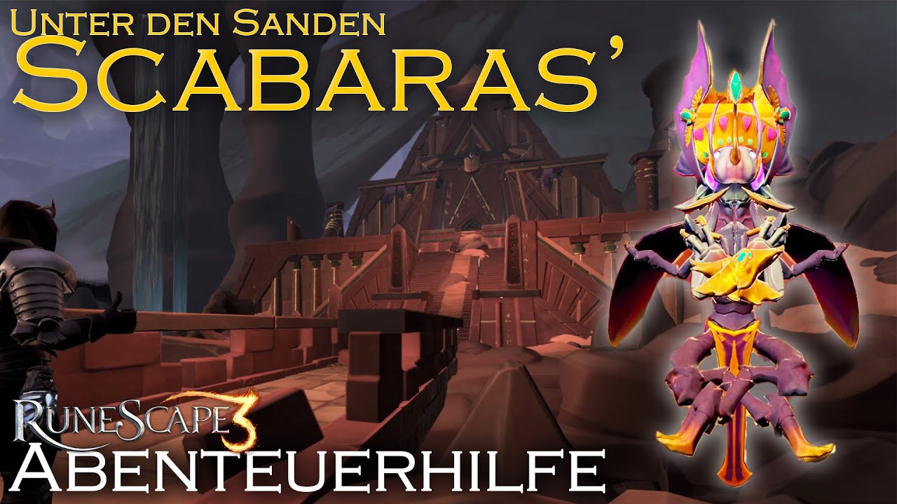 Unter den Sanden Scabaras' | RS3 Abenteuerhilfe - YouTube