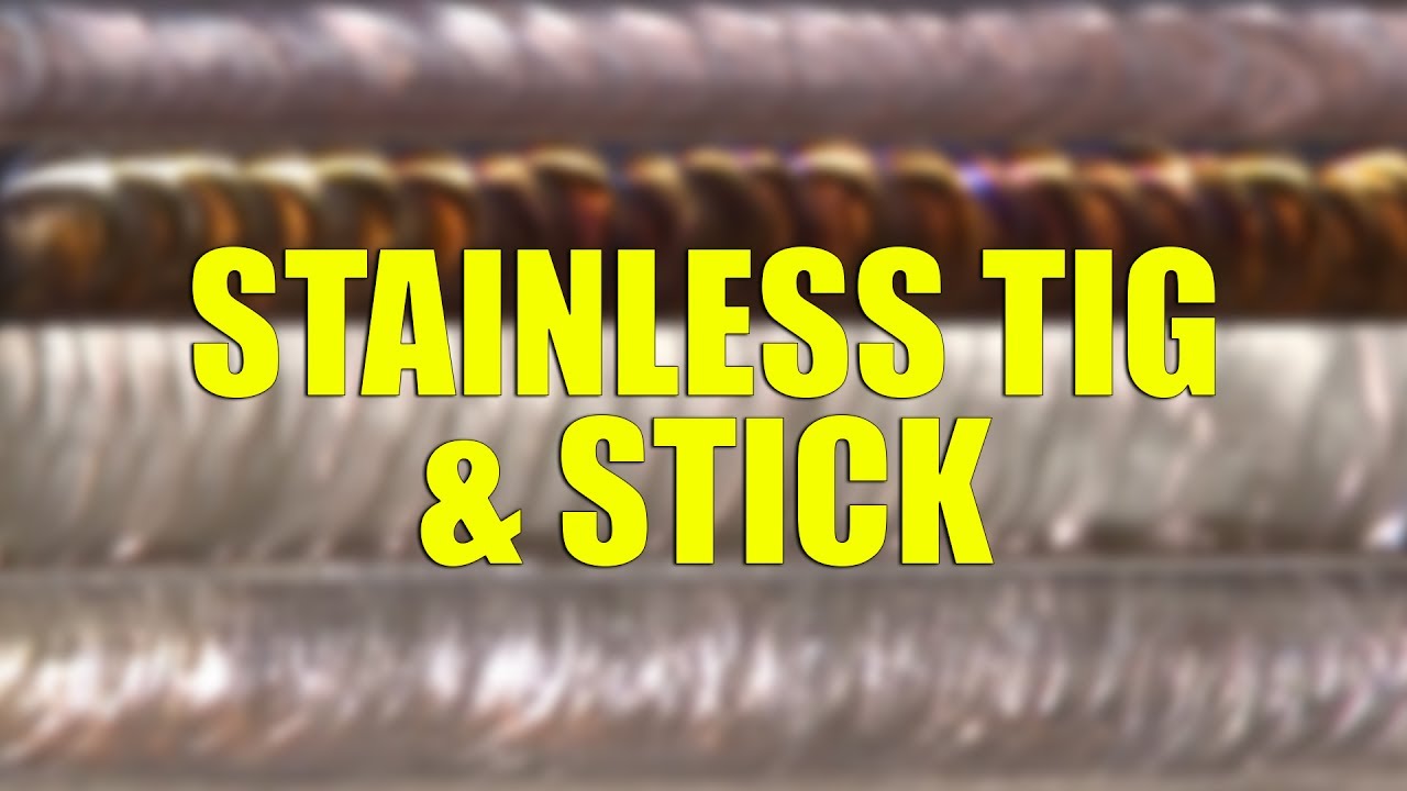 🔥 Stainless Welding: TIG Root and Fill, Stick Cap - YouTube