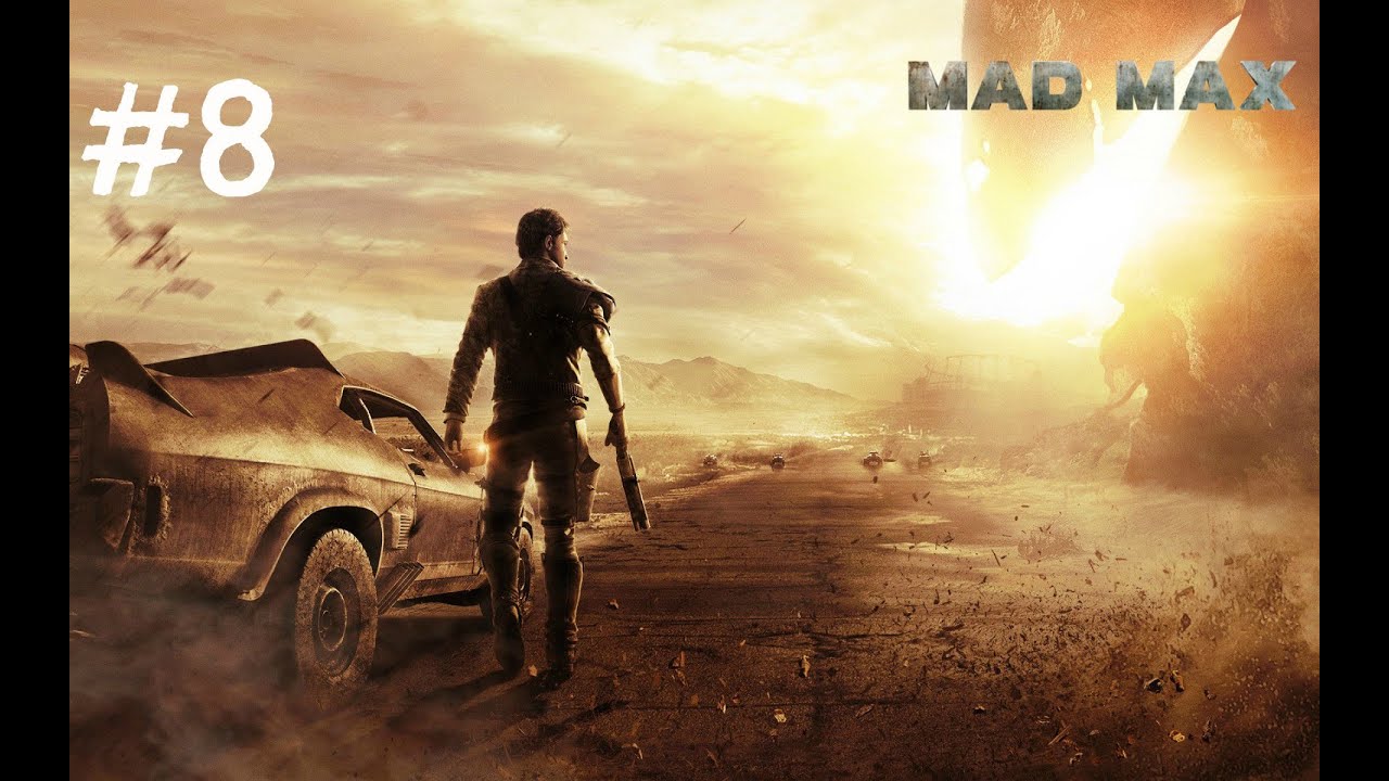 Mad Max Gameplay Walkthrough Part 8 - Hope - Mission 6 (PC) - YouTube