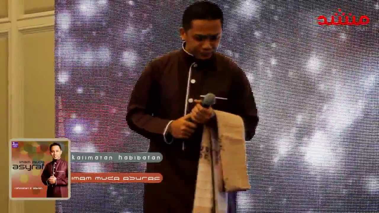 Kalimatan Habibatan (Lirik) - Imam Muda Asyraf - YouTube