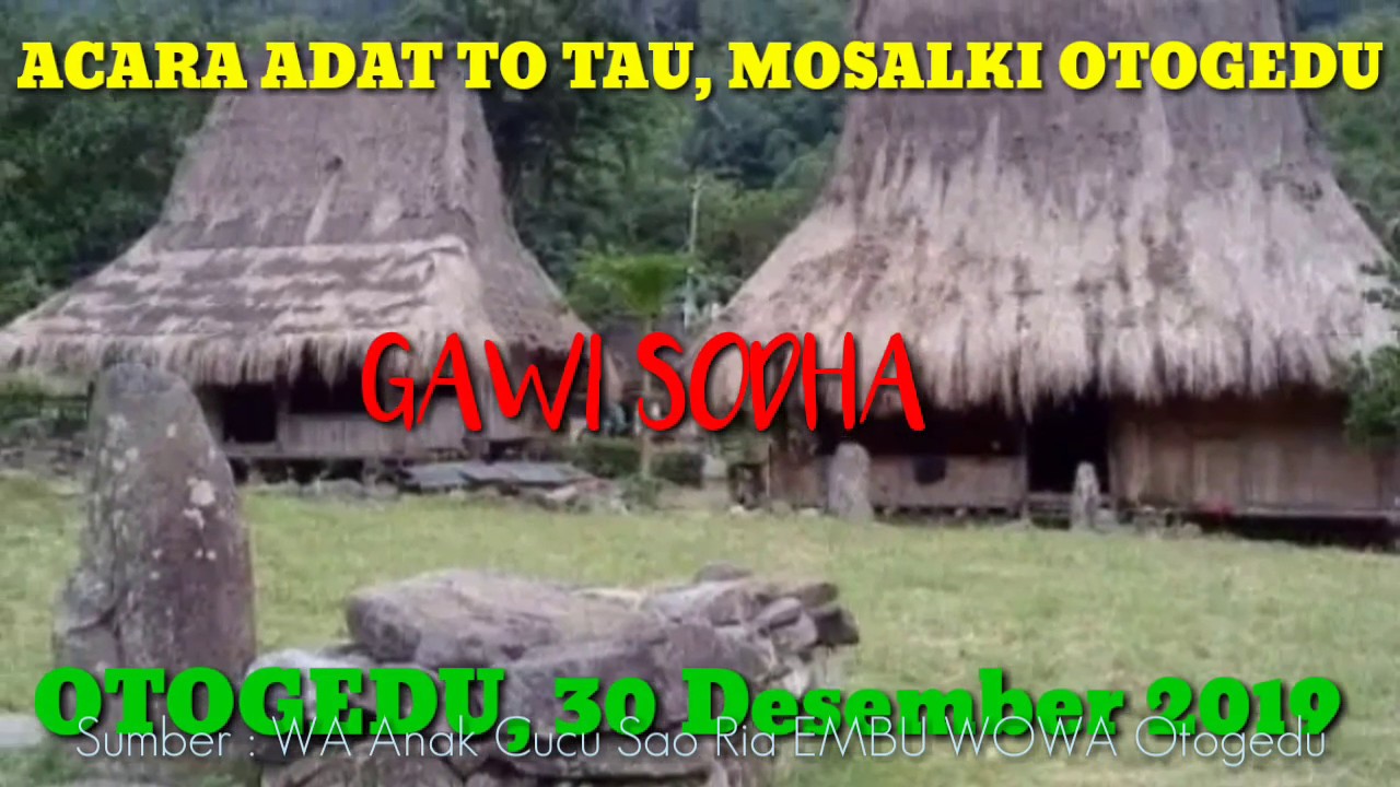 ACARA ADAT, TU TAU MOSALAKI OTOGEDU 2019 - YouTube