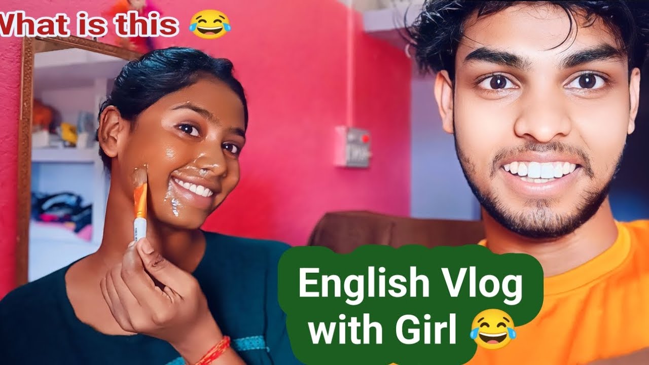 English Vlog with Girl 😂 || Vlog Video || English Vloger Pawan - YouTube