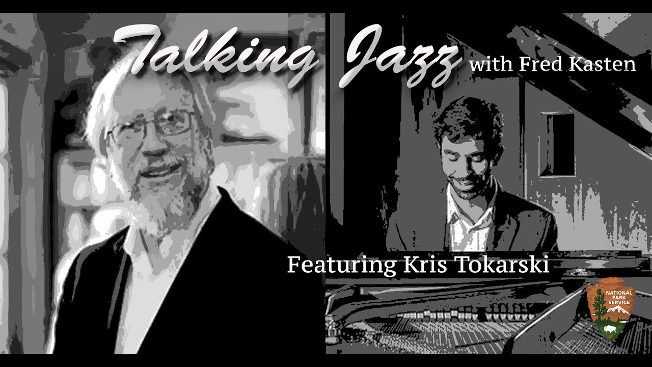 Talking Jazz with Fred Kasten featuring Kris Tokarski - YouTube