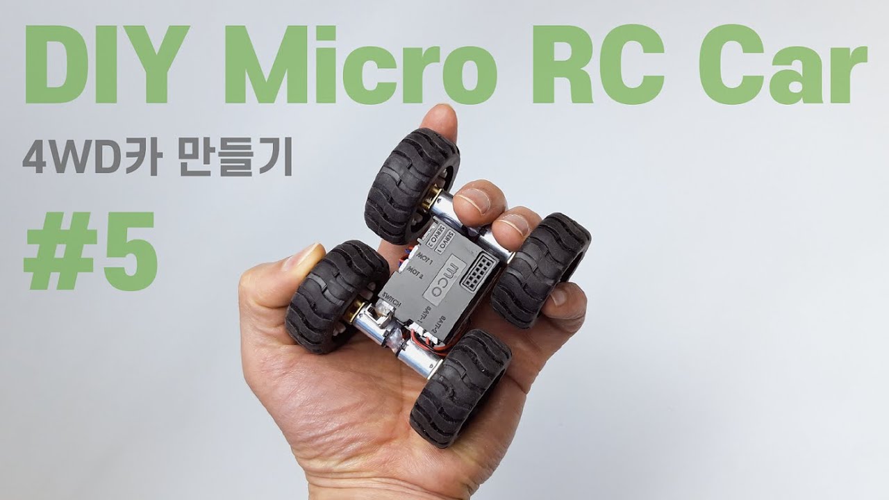 DIY Micro RC Car #5 (4WD) | DIY Smart Toy SSELTO - YouTube