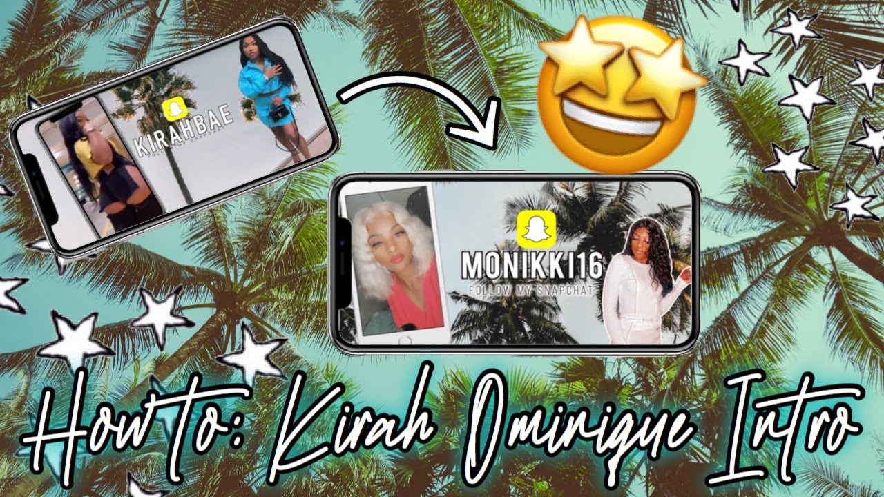 HOW TO MAKE AN INTRO LIKE KIRAH OMINIQUÉ l VLOGMAS DAY 13 l Monique ...