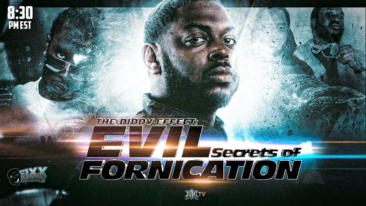 FIXX YA FACE FRIDAYS |The Diddy Effect: Evil Secrets Of Fornication ...