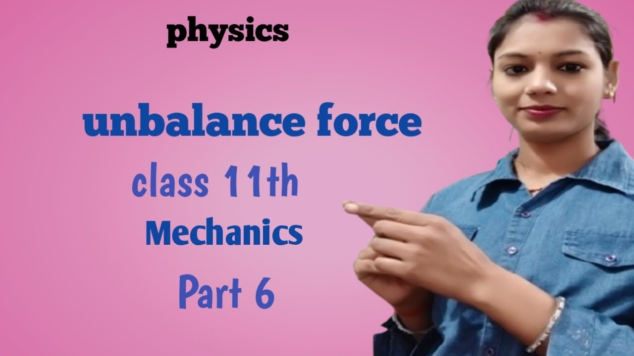Unbalance force( Mechenics ) - YouTube