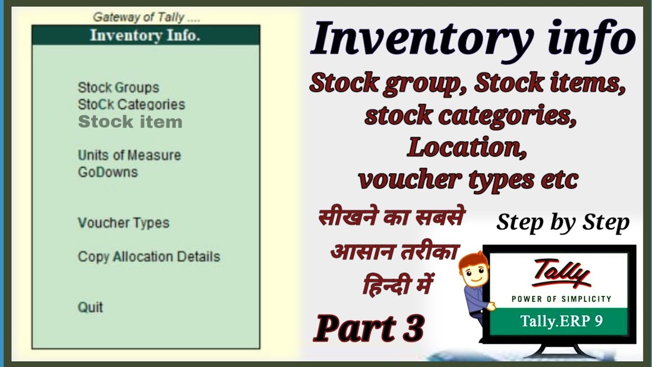 Tally erp9 Inventory info basic class stock group, stock items, units ...