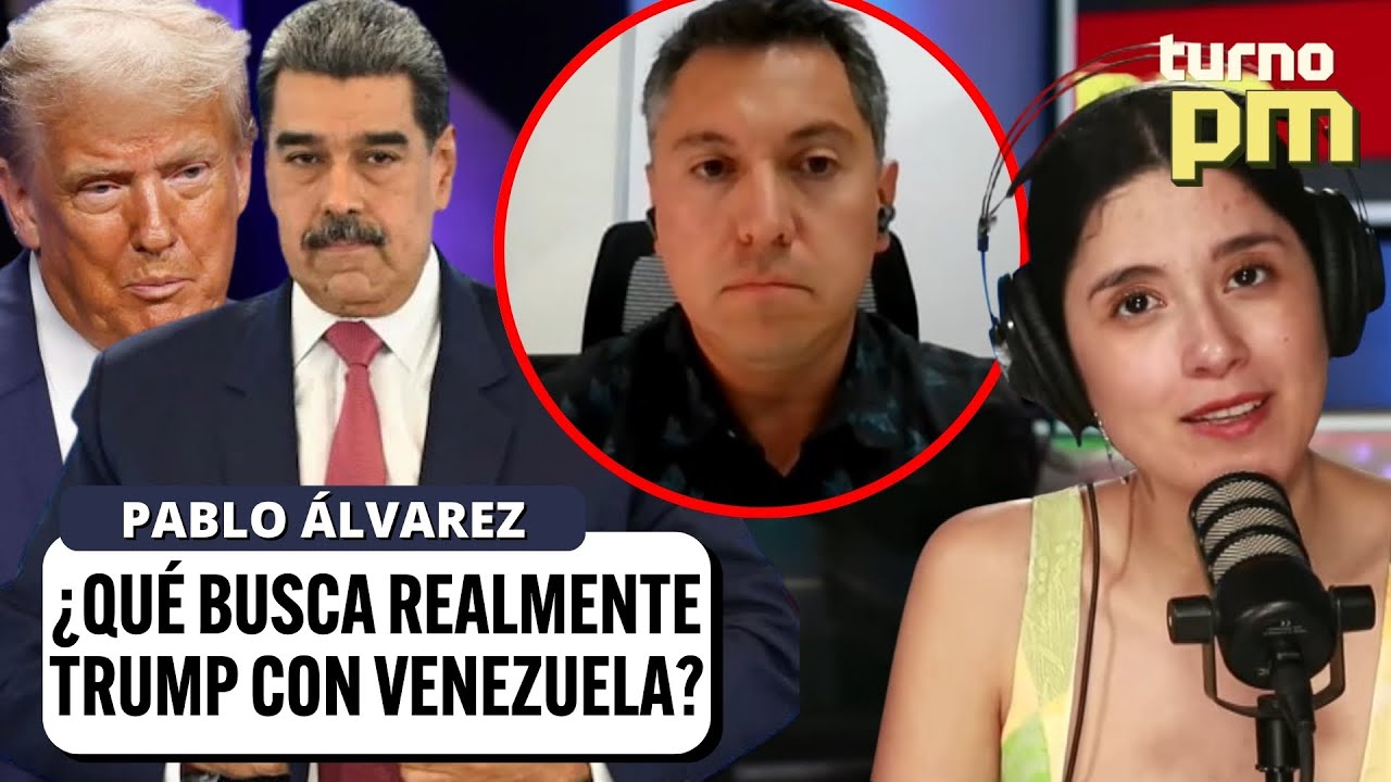 ¿Qué BUSCA Trump con Venezuela? Pablo Álvarez ANALIZA la posible ...