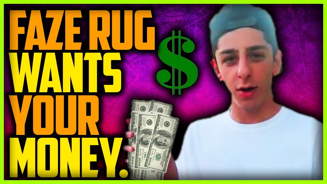 Faze Rug Wants YOUR Money. Exposed WITH Proof. Faze Rug EXPOSED ...