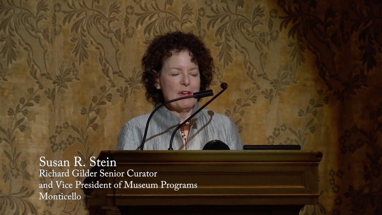 Susan R. Stein: "Thomas Jefferson: Planting the Arts in America" - YouTube