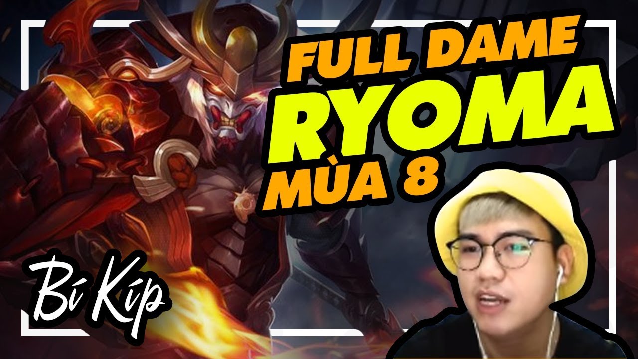 Tùng Xeko - RYOMA FULL DAME MÙA 8 WIN GAME CỰC EASY | Tùng Xeko Channel ...