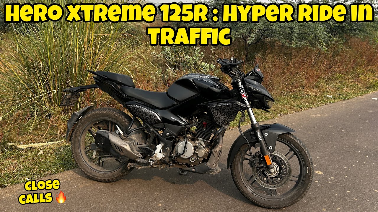 Hero Xtreme 125R : Hyper Ride in Traffic🔥| Close Calls🔥| YWB Vlogs ...