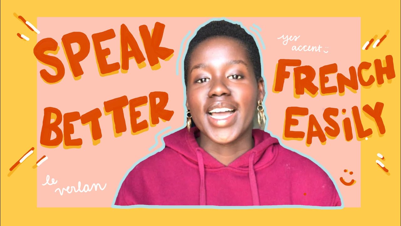 How to Speak Like a NATIVE French Speaker 🇫🇷🌟 (EASILY) | Tricks for ...