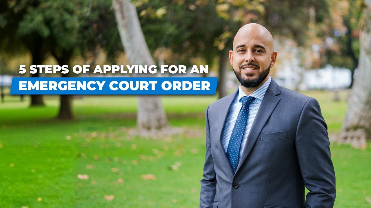 5 Steps to Apply for an Emergency Court Order | Child Custody & Legal ...