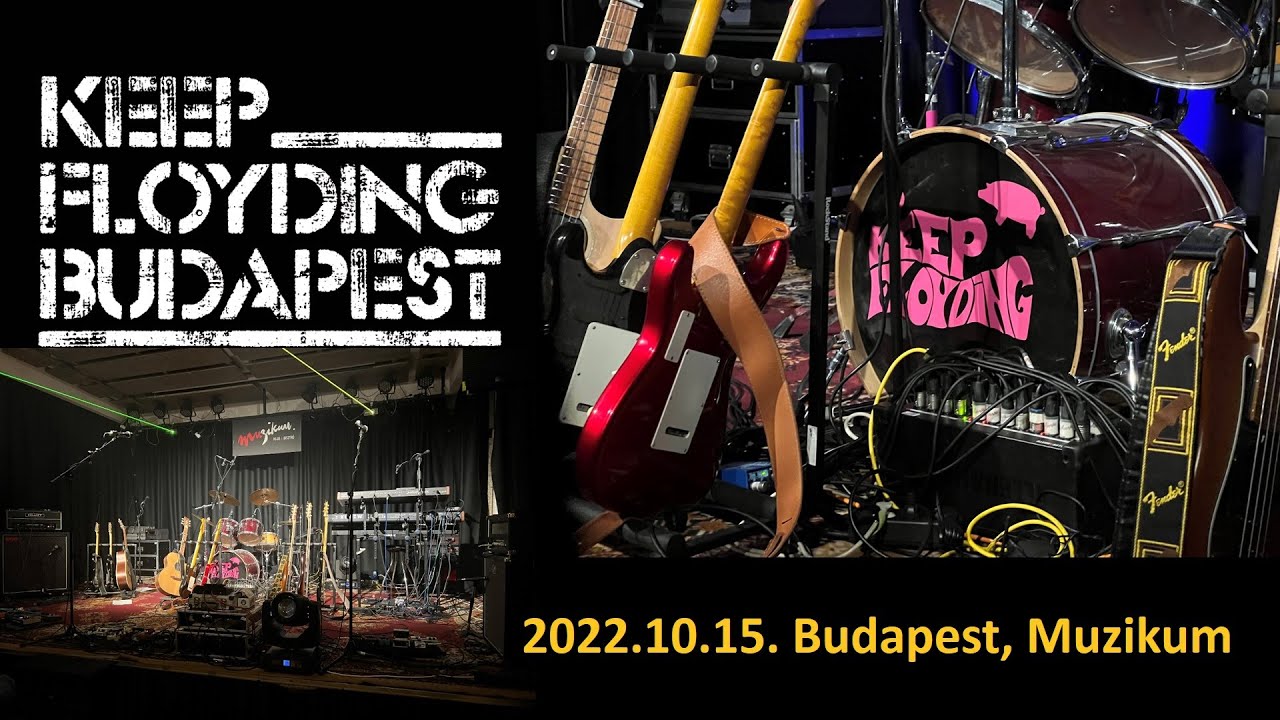 Keep Floyding Koncert 2022 10 15 Muzikum - YouTube