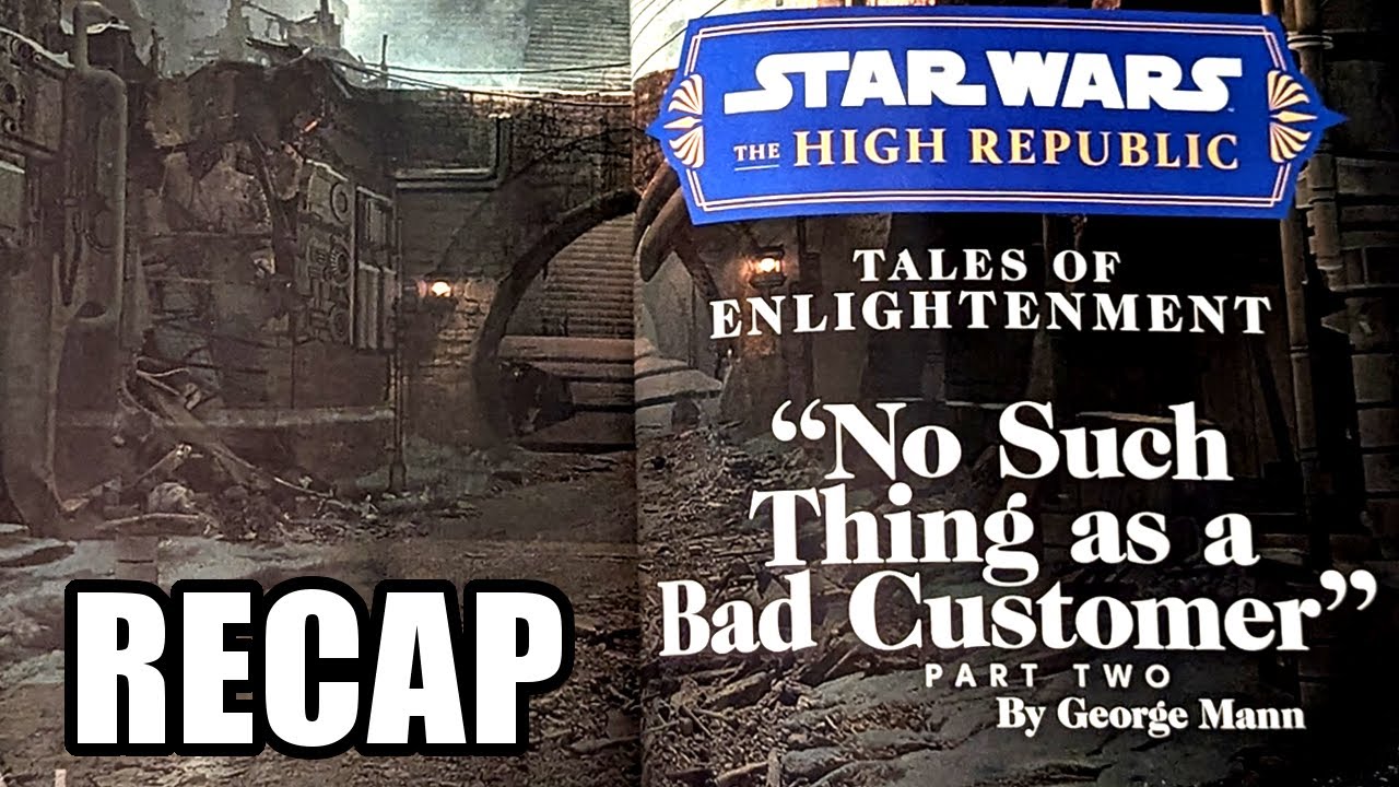 The High Republic Phase 2 Short Story - No Such Thing as a Bad Customer ...