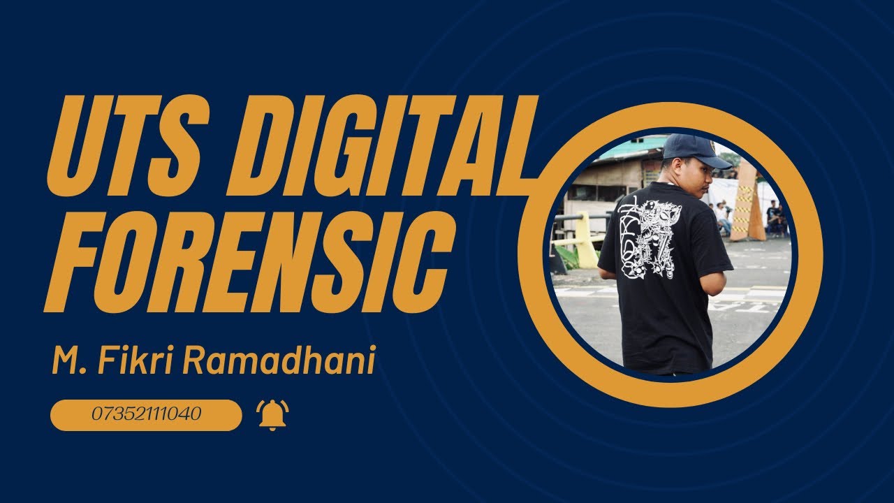TUGAS UTS DIGITAL FORENSIC - YouTube
