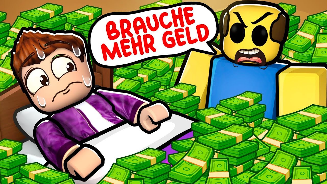 ROBLOX BRAUCH MEHR GELD - YouTube