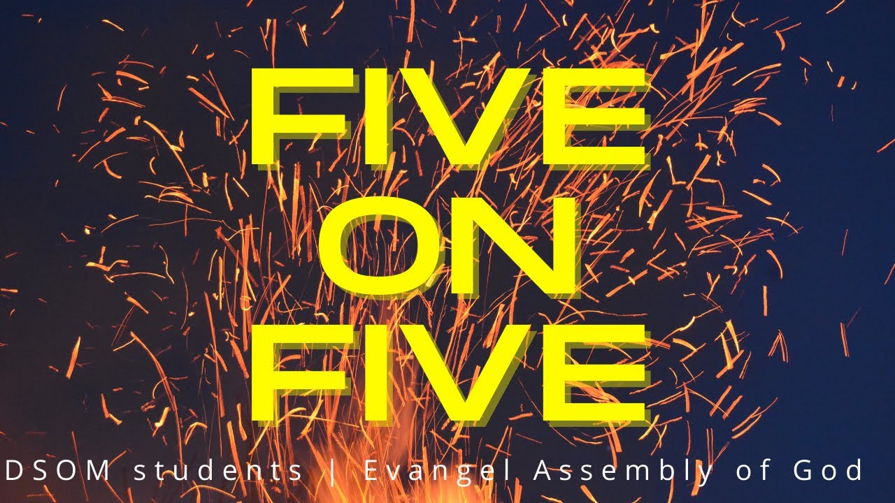 Evangel Church LIVE || 5 on 5: Fire Sessions ll March 14 || Part 2 ...