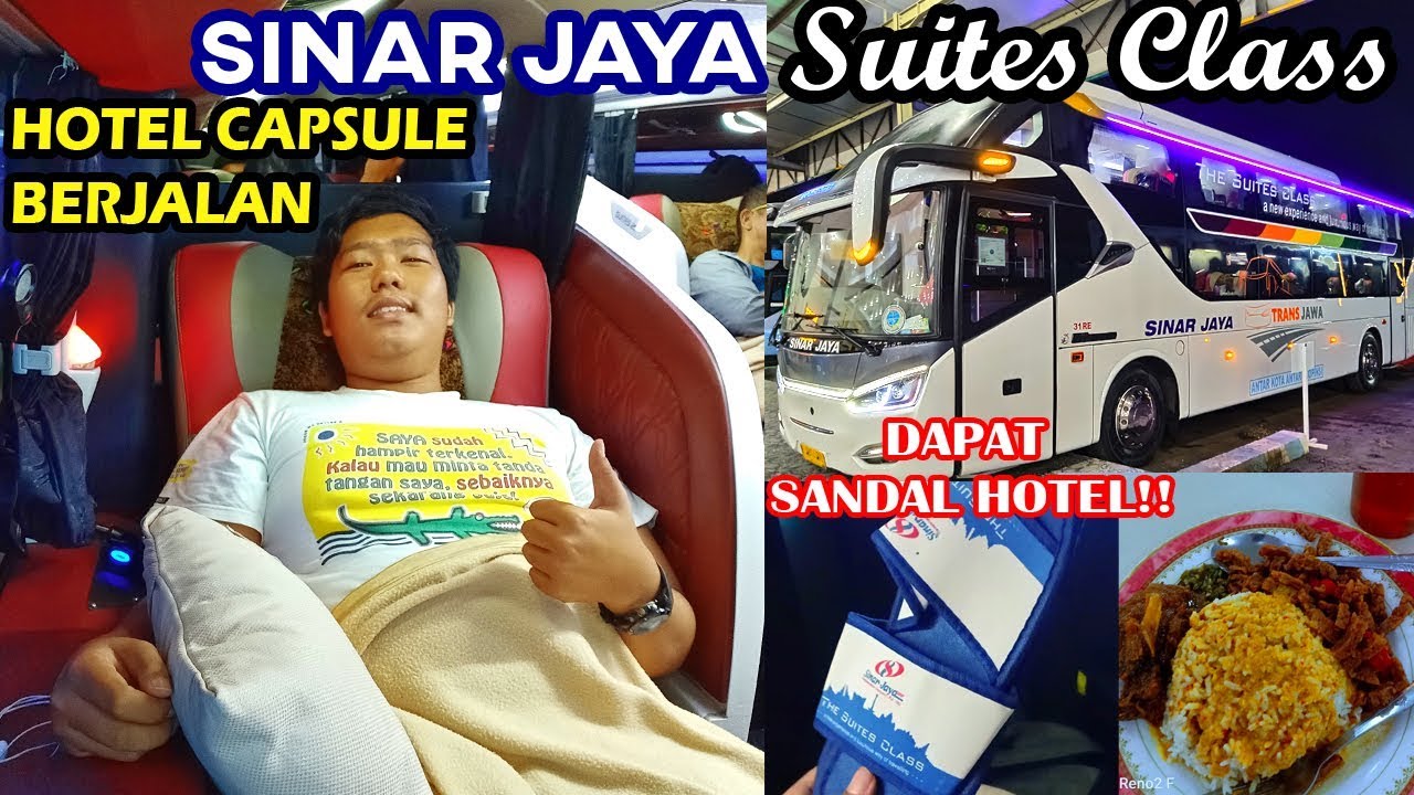 [Trip Report] BUS MEWAH!! SEAT SLEEPER + SANDAL HOTEL!! | Sinar Jaya ...