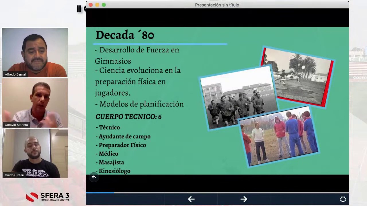 II Congreso Internacional Virtual de Fútbol - Octavio Manera y Guido ...