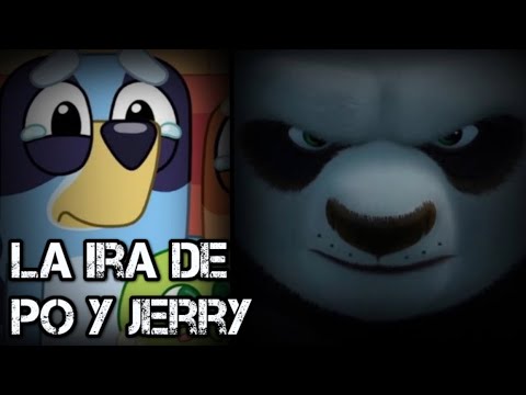 CREEPYPASTA DE KUNG FU PANDA LA LEYENDA DE PO+TOM Y JERRY+BLUEY LA IRA DE PO Y JERRY 🐼🐱🐀🐶😠🔪🔫 ...