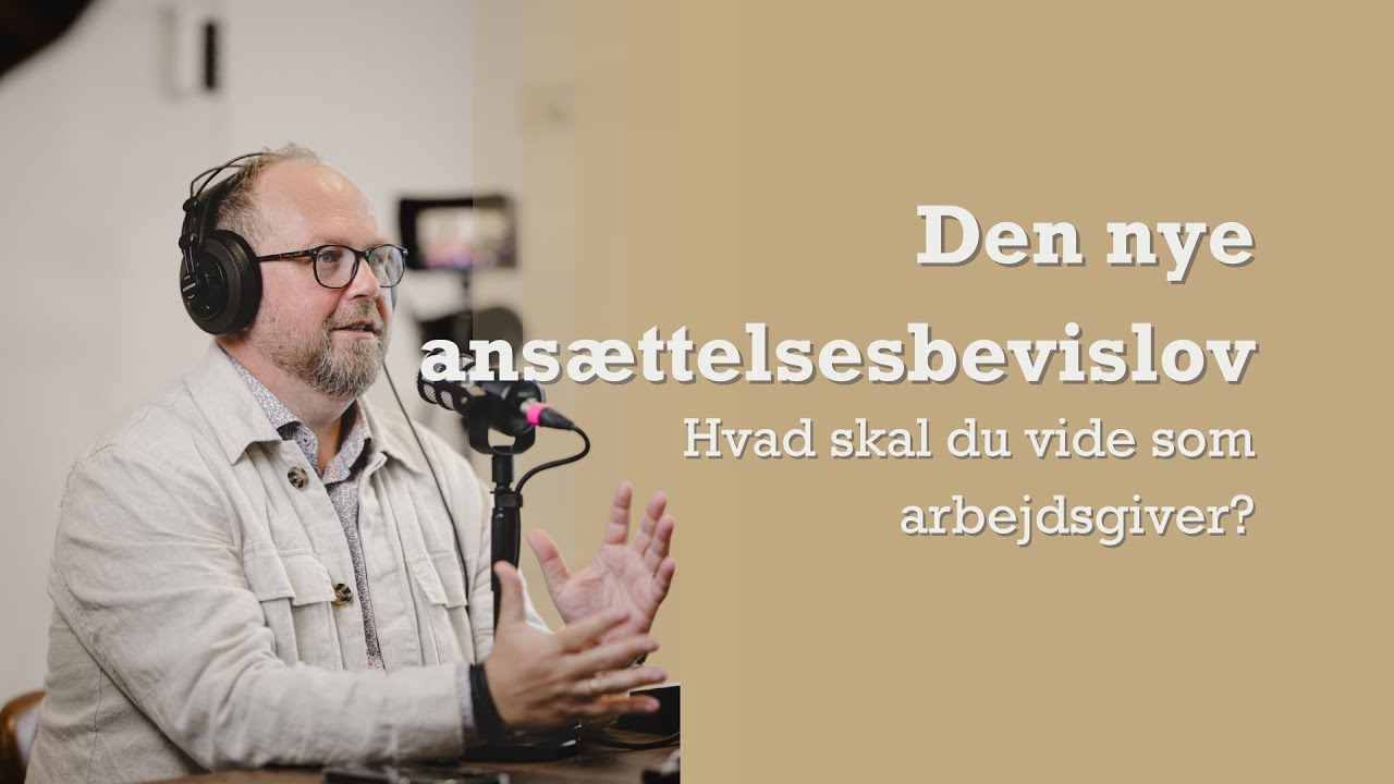 Den nye ansættelsesbevislov - hvad skal du være opmærksom på som ...