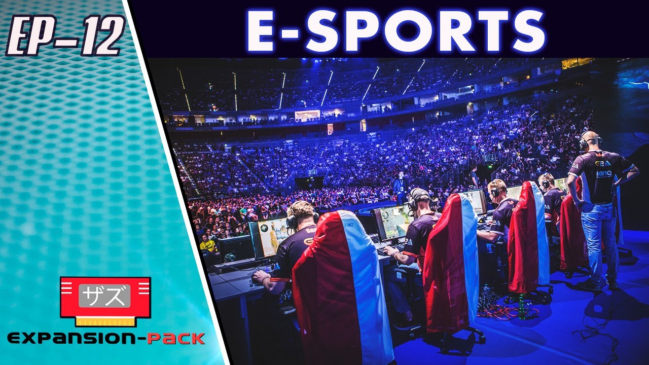 ¿Que califica a un juego como un E-sport? - EXPANSION PACK EP12 - YouTube