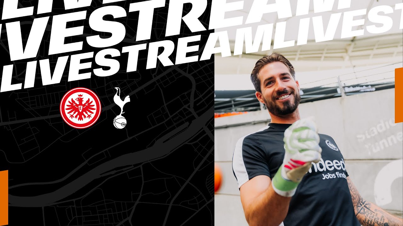 Mit Ansgar Knauff und Kevin Trapp I Re-LIVE: Das Abschlusstraining vor ...