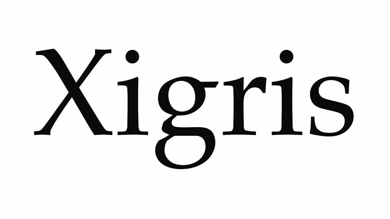 How to Pronounce Xigris - YouTube