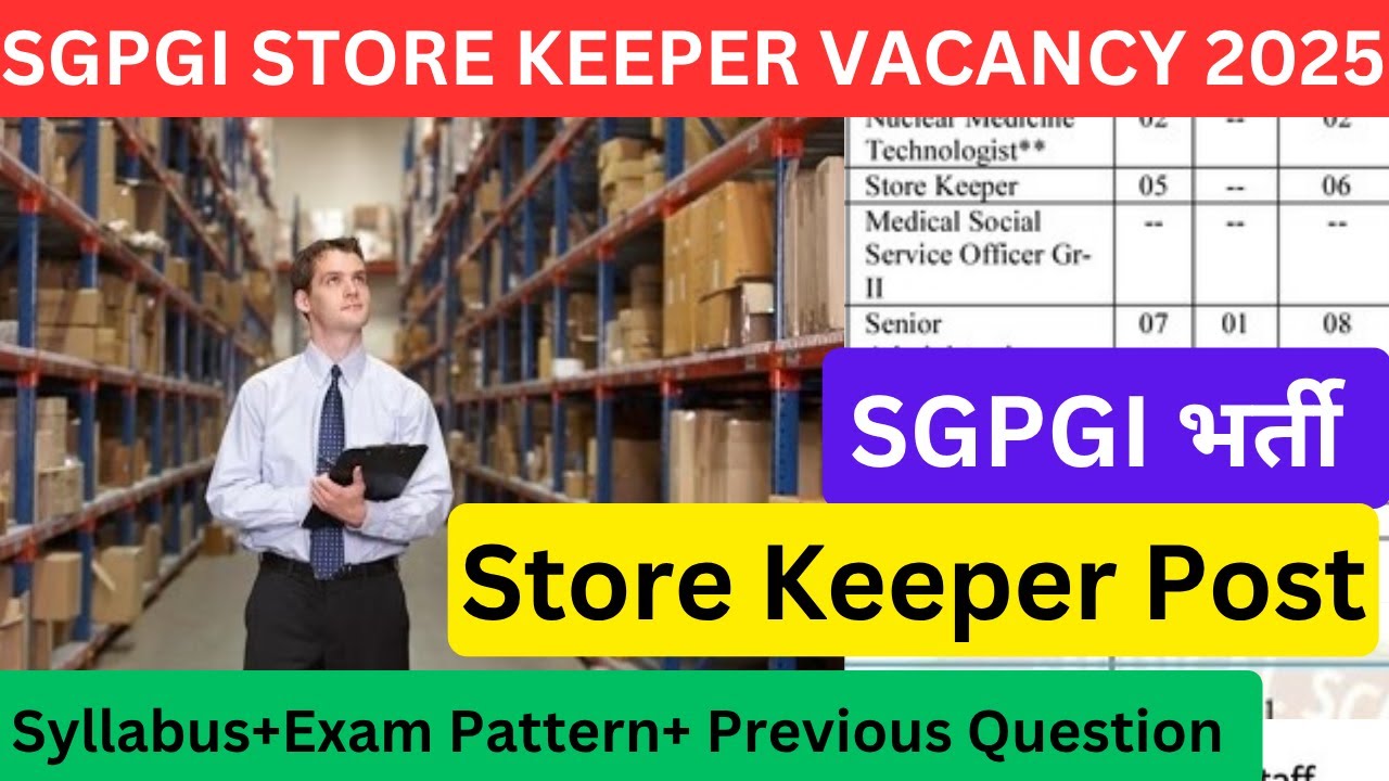 SGPGIMS Store Keeper Vacancy 2025 || Syllabus, Previous year Question ...