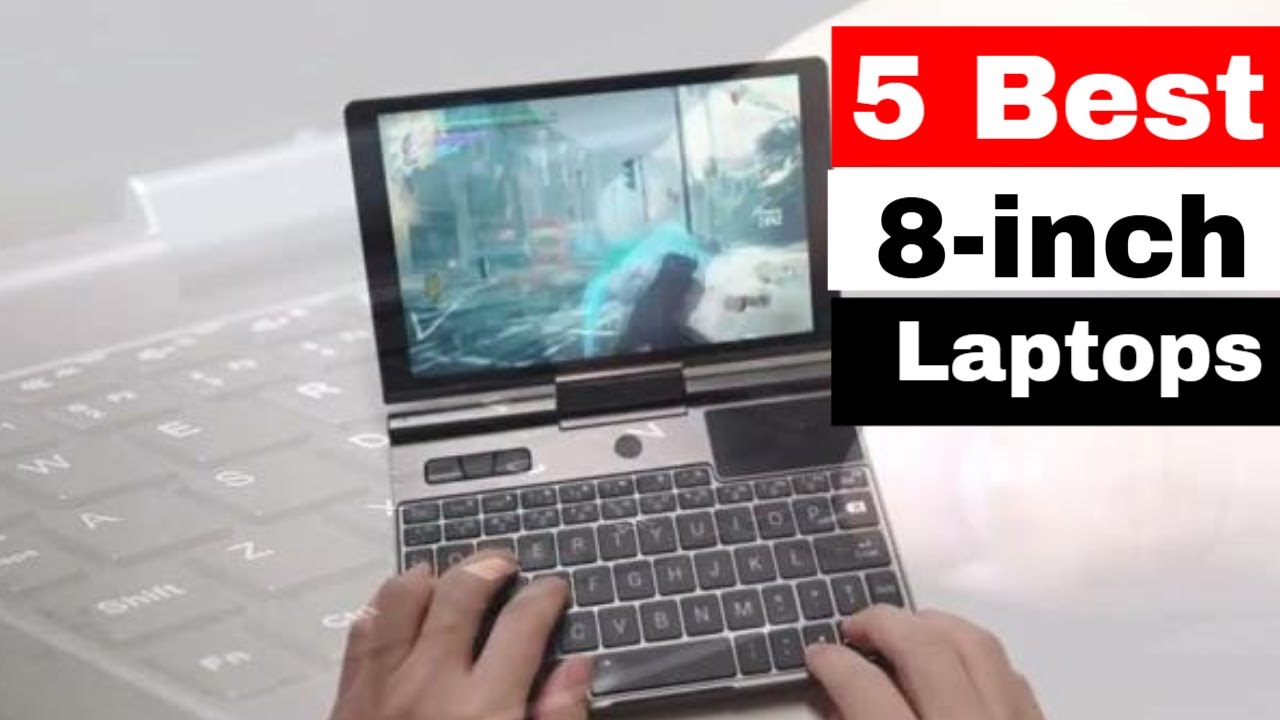 Best 8 Inch Laptops in 2025: Top Mini Laptop - YouTube