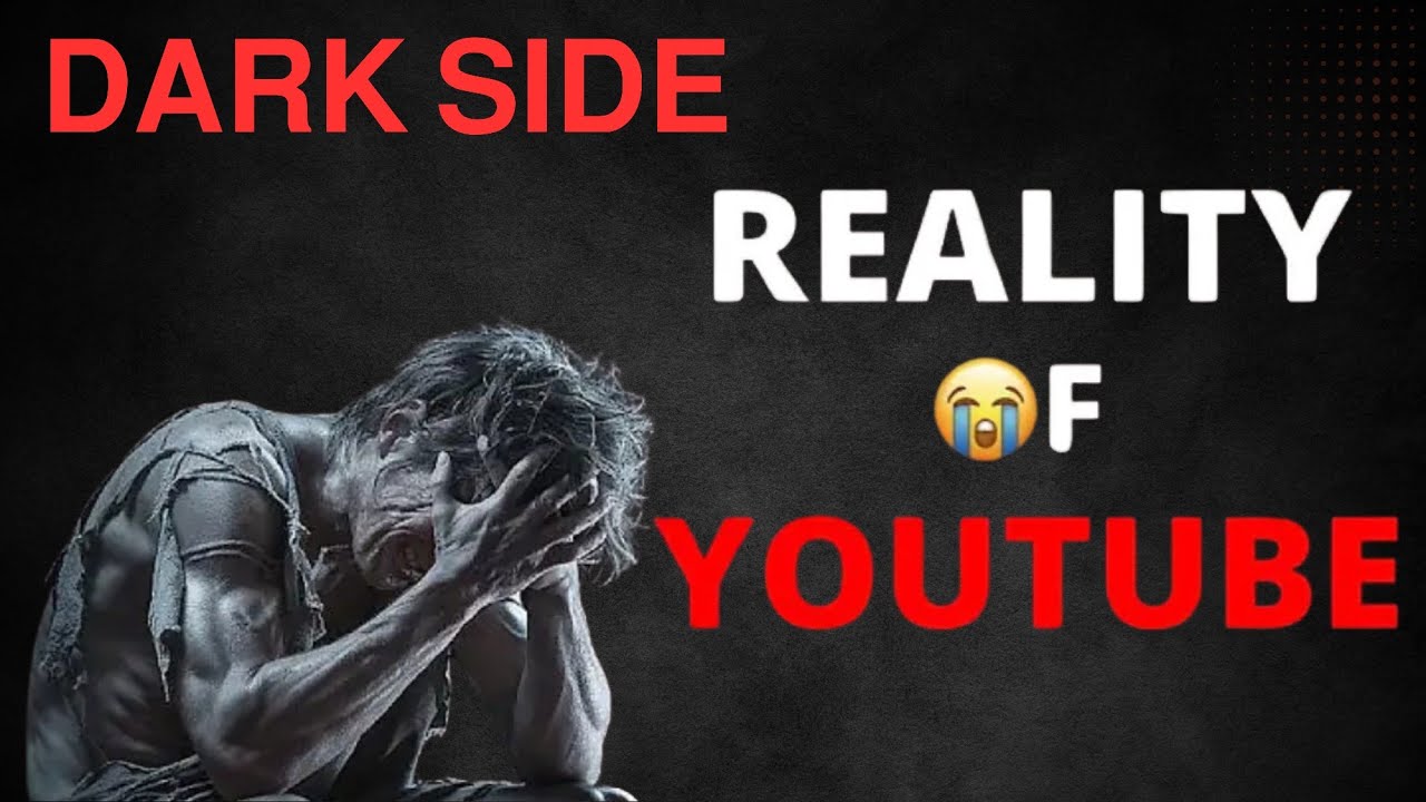 Dark Reality of YouTube | New creator Must Watch #youtube # ...