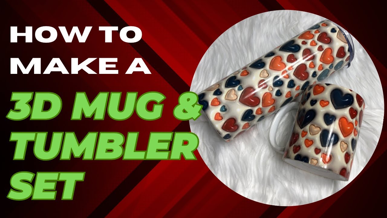 How to make a 3D mug and tumbler set - YouTube