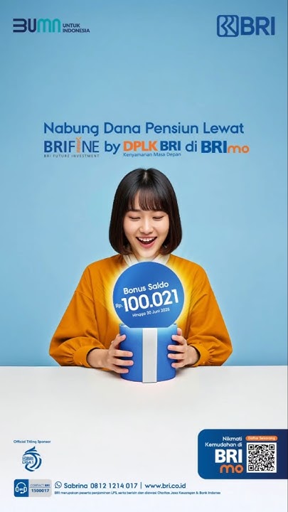 Tabung dana pensiunmu lewat BRIFINE by DPLK BRI di BRImo - YouTube