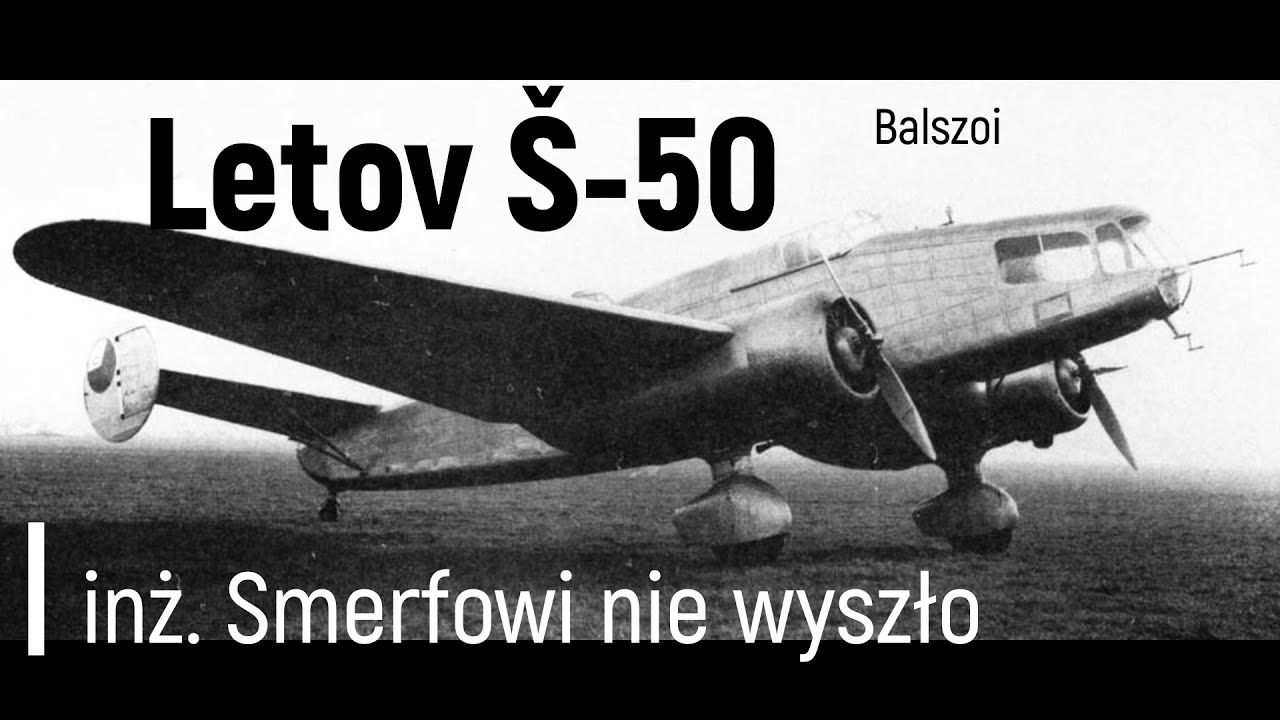 Letov Š-50 | inż. Smerfowi nie wyszło - YouTube