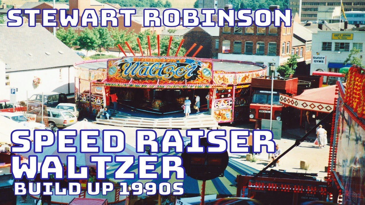 Stewart Robinson : Speed Raiser Waltzer Build Up 1990s - YouTube