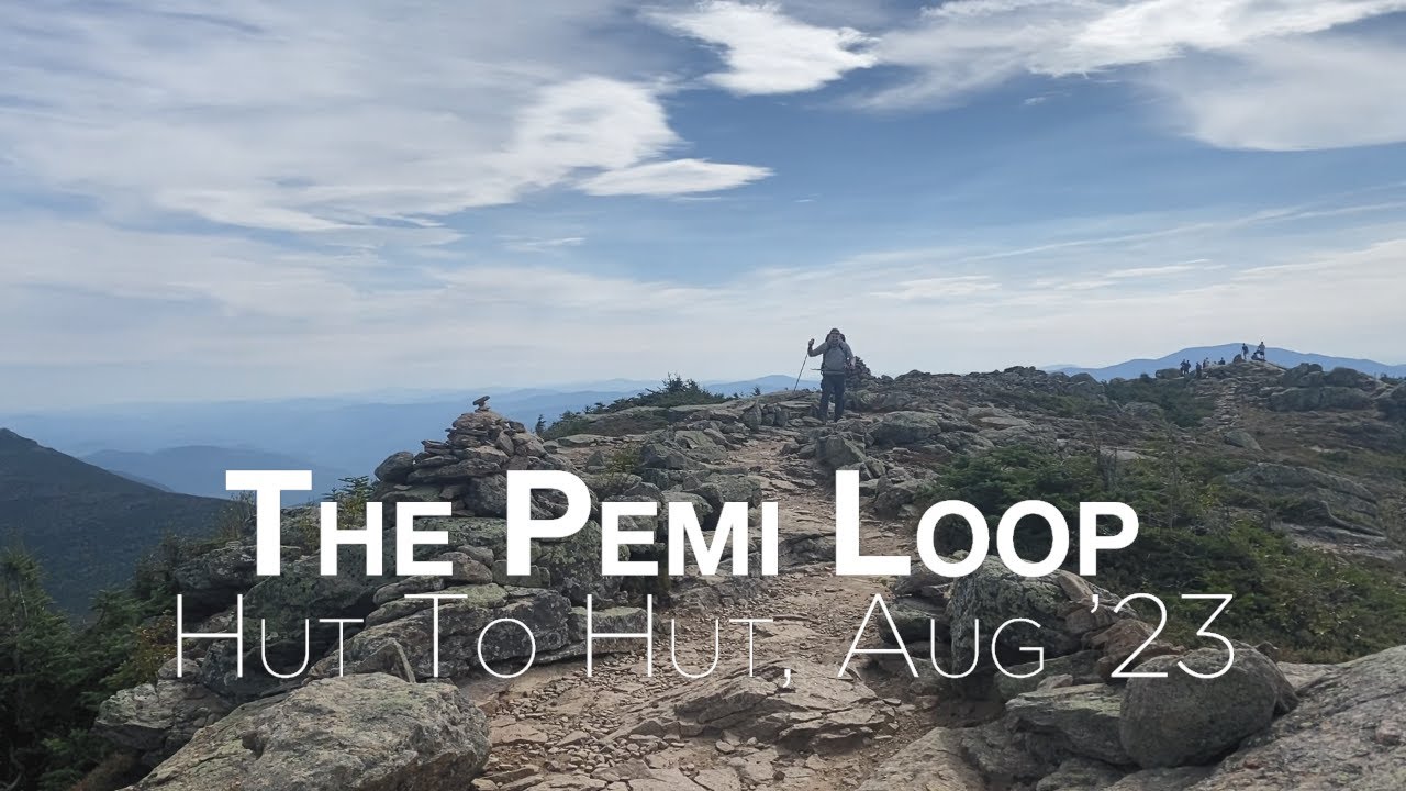 3-Day Pemi Loop Trek: Hut-to-Hut Hiking in the White Mountains - YouTube