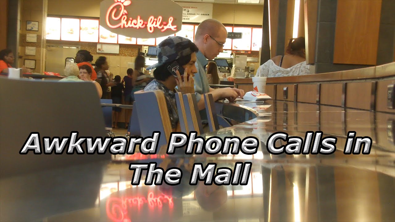 Awkward Phone Calls In The Mall!! Part 1 - YouTube