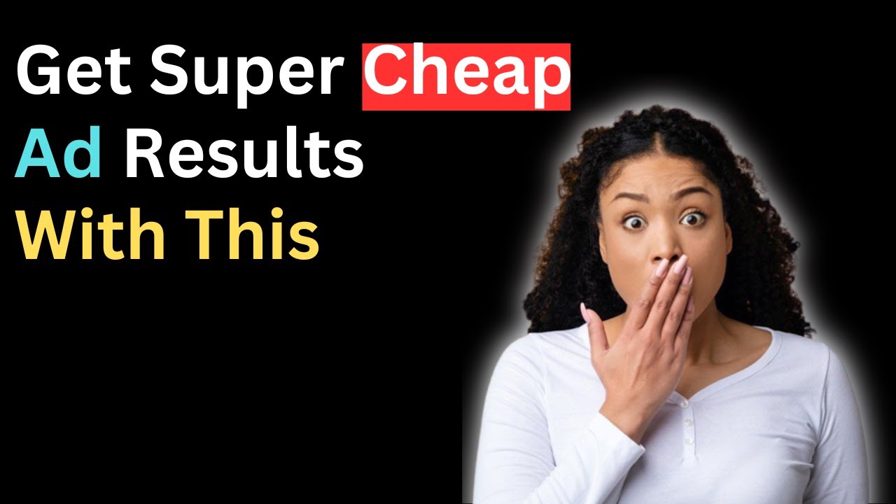 Get Super Cheap Ad Results From This...Secret Of Viral Ads - YouTube