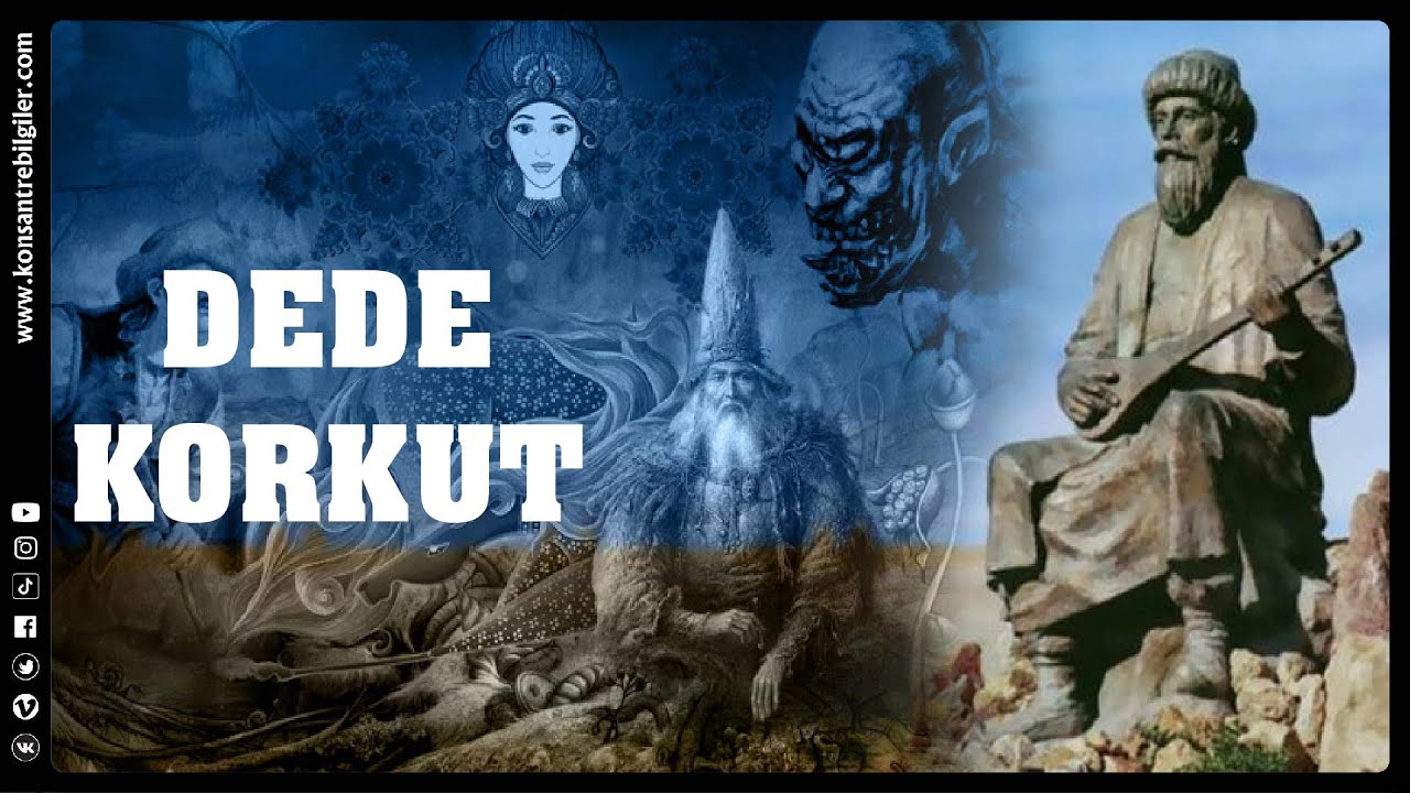DEDE KORKUT KİMDİR? - YouTube