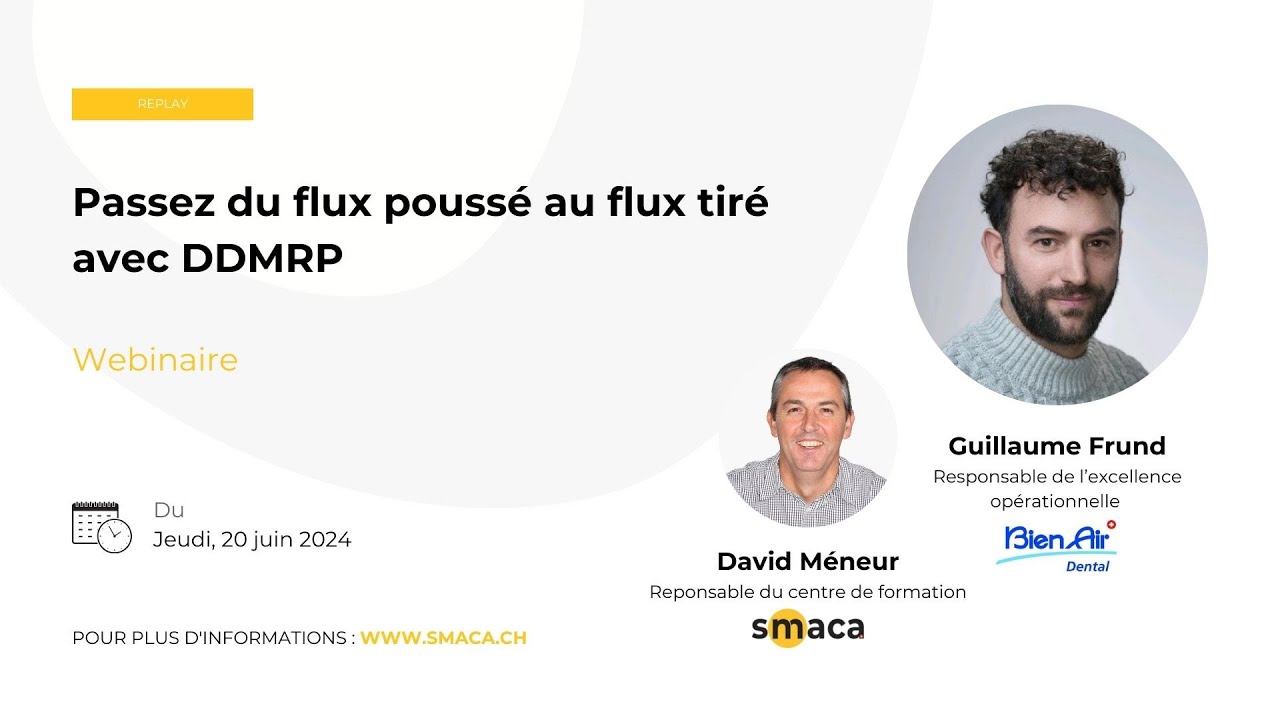 Webinaire SMACA : Passez du flux poussé au flux tiré avec DDMRP - YouTube