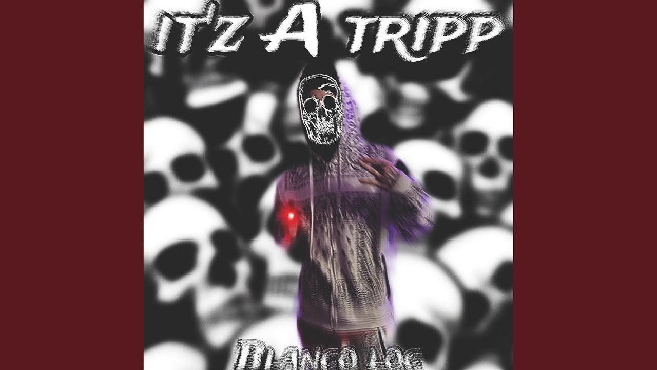 Itz A Tripp - YouTube