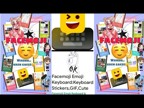 tutorial cara menggunakan aplikasi facemoji emoji atau keyboard ...