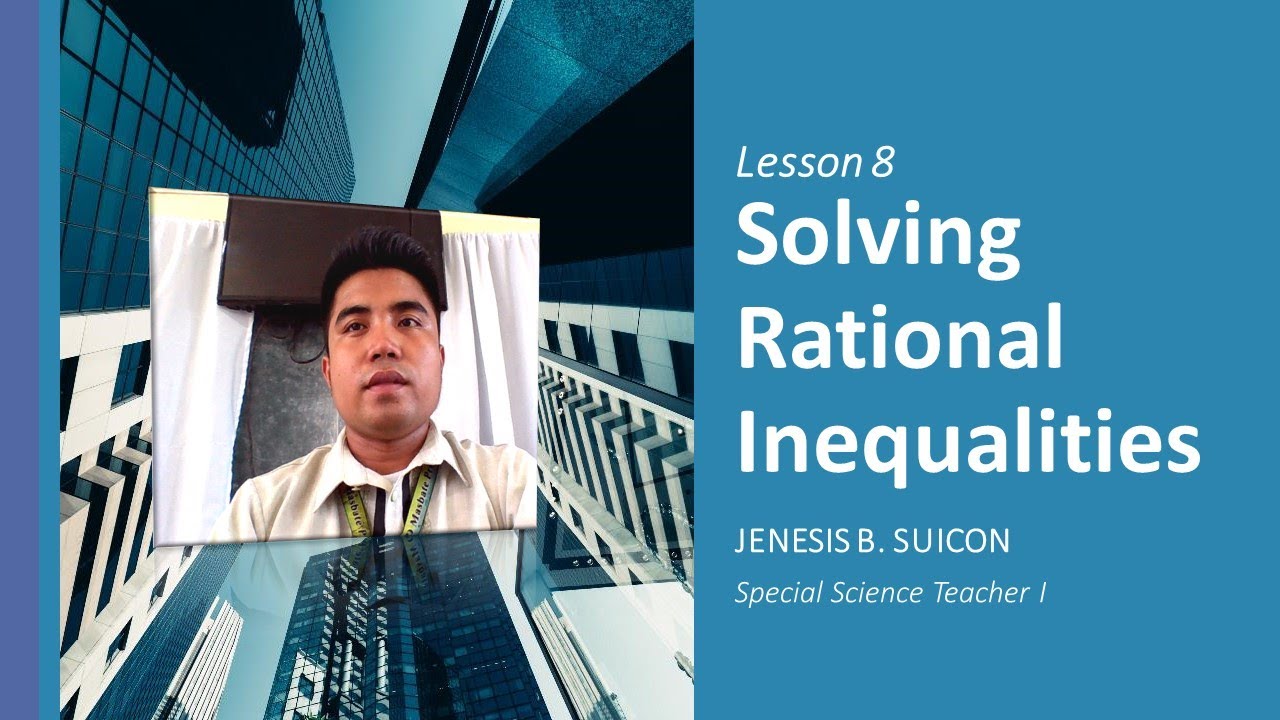 Lesson 8 Solving Rational Inequalities - YouTube