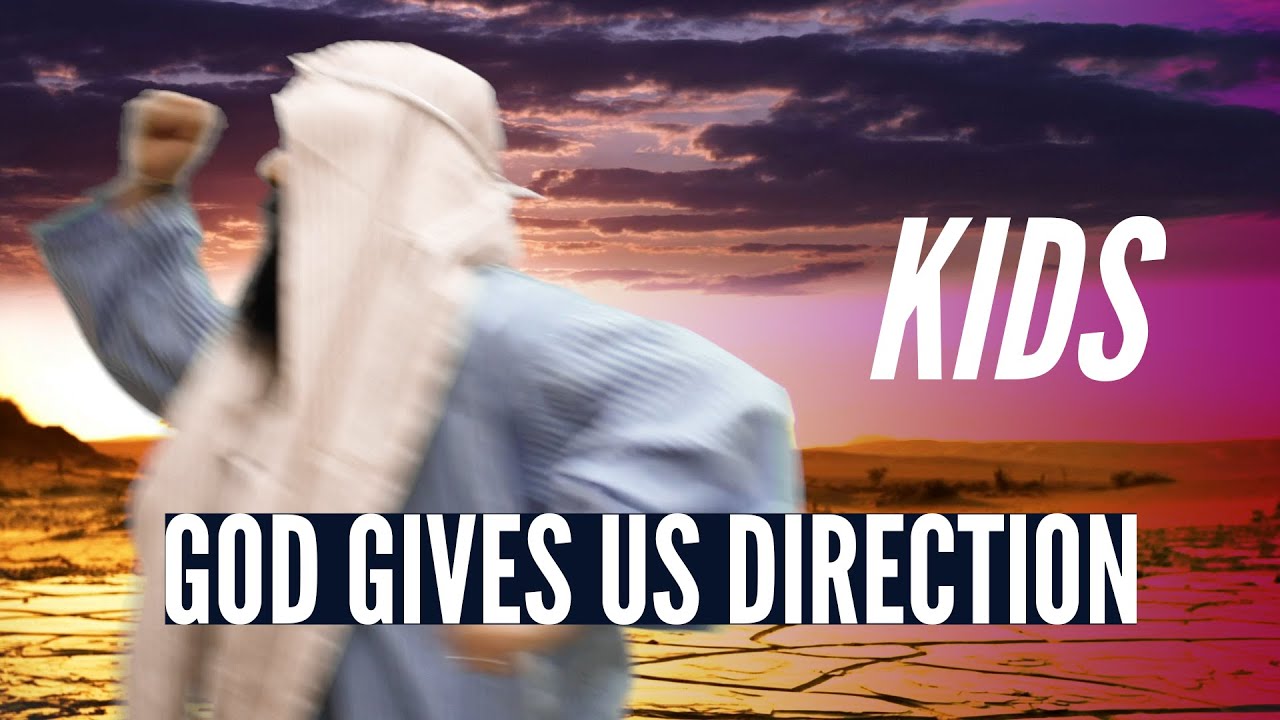 Kids Program: God Gives Us Direction - YouTube