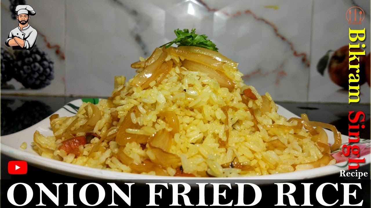 Onion fried rice recipe | How to make chinese fried rice | Onion Fried ...