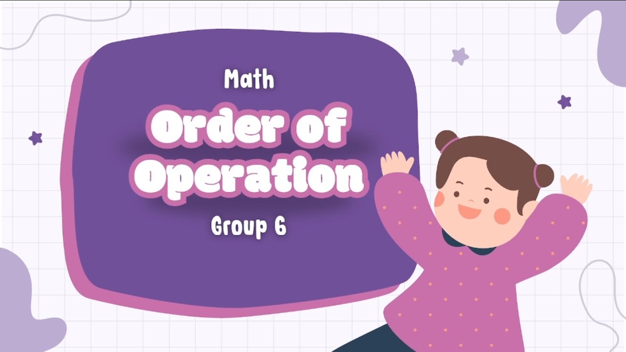 ORDER OF OPERATION & BASIC ALGEBRA - YouTube