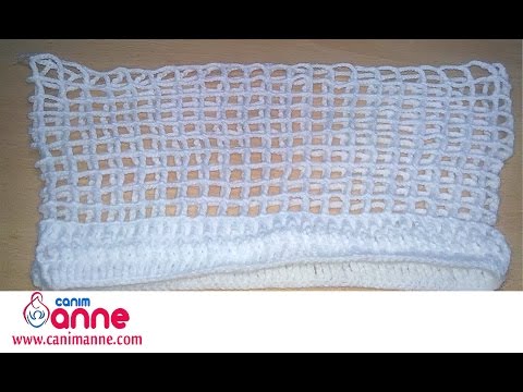 Bebek Eteği Yapımı Alt Kafes Örülüşü , Canım Anne @Canım Anne